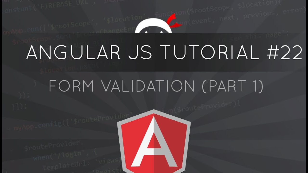 AngularJS Tutorial #22 - Form Validation (part 1)