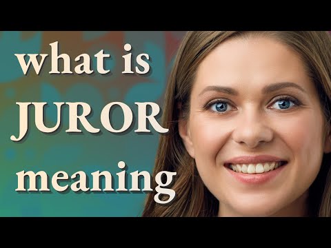 Juror | meaning of Juror