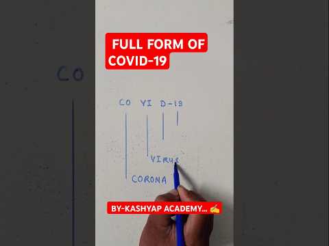 FULL FORM OF COVID-19 | WHAT IS FULL FORM OF COVID-19 #COVID-19 #shortfcovid @kashyapacademy150M2
