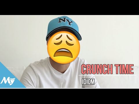 😫 Crunch Time meaning (idiom)