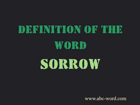 Definition of the word "Sorrow"
