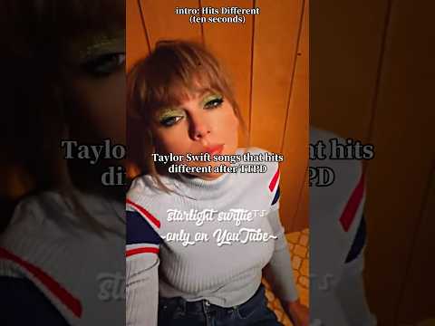 Taylor Swift songs that hits different after TTPD I #taylorswift #viralvideo #blowup #fyp #shorts