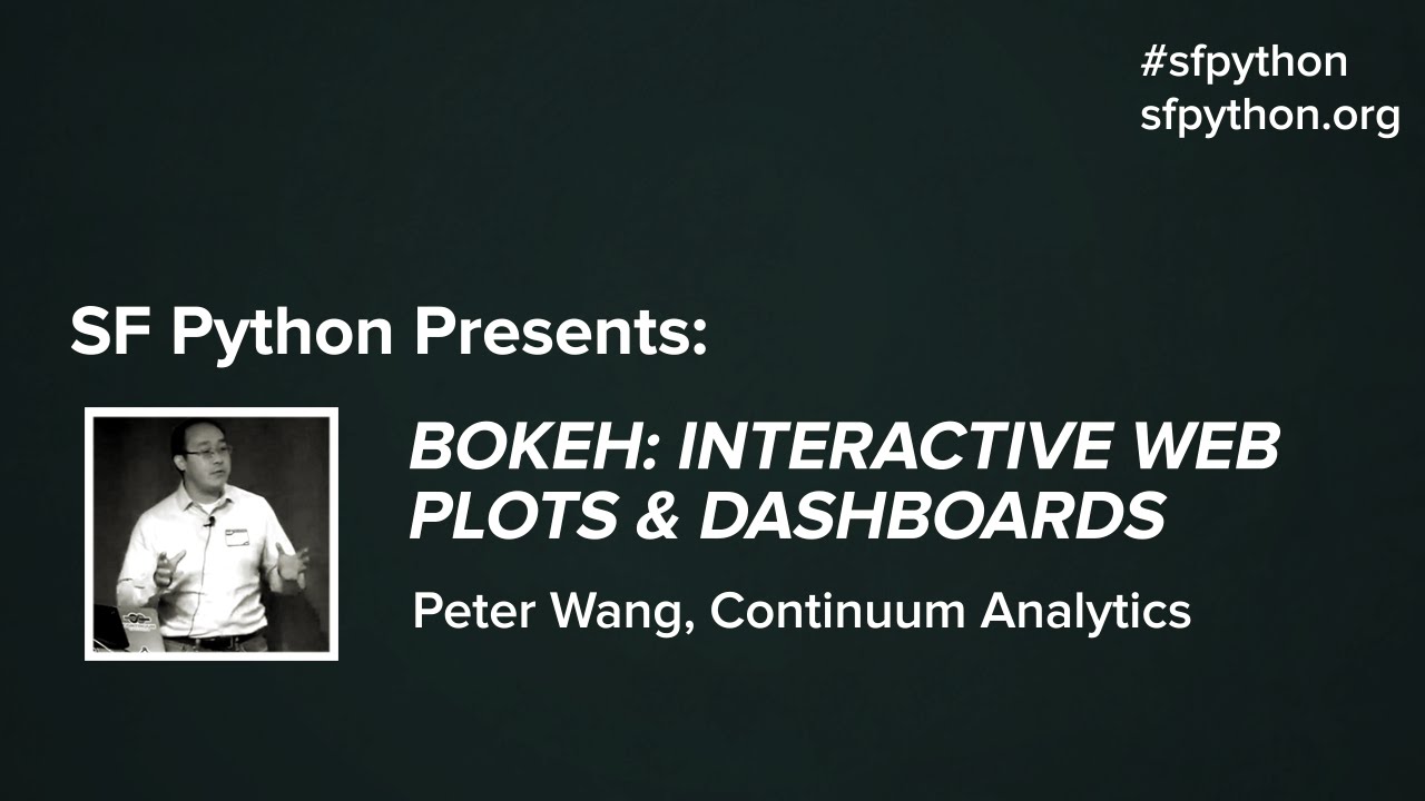 Bokeh: Interactive Web Plots & Dashboards
