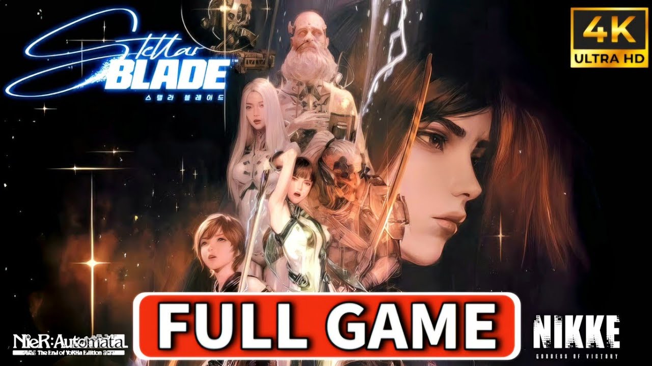 Stellar Blade (Complete Edition) - Full Gameplay Walkthrough + DLC (PC 4K60FPS)