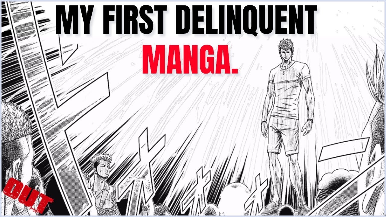 My First Delinquent Manga | OUT
