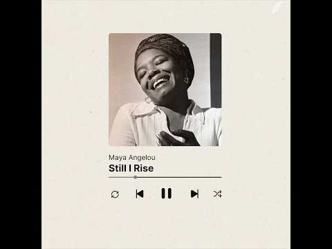 Still I Rise by Maya Angelou | Poetry Reading
