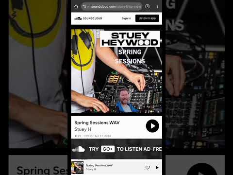 DJ Stuey Heywood Spring Sessions SoundCloud 🤩