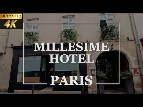 [4k] Millesime Hotel Paris | Millesime Hotel  | Paris best hotels