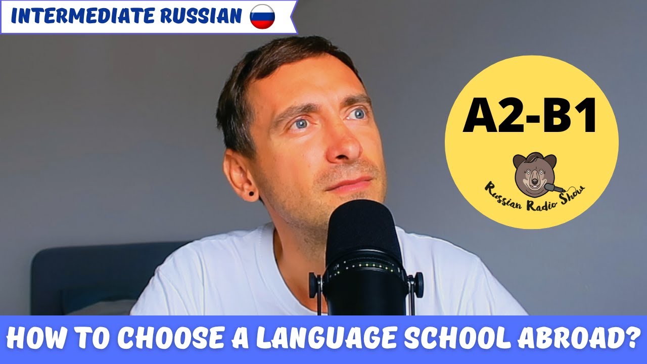 How to Choose a Language School Abroad (A2-B1)