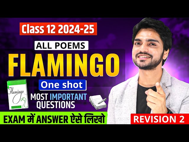 Comprehensive Revision of Class 12 English Poems: A One-Shot Guide | Galaxy