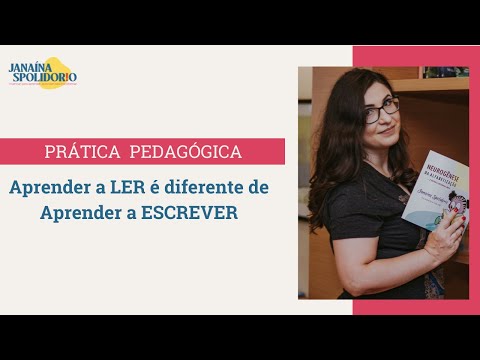 Aprender a LER é diferente de aprender a ESCREVER