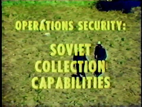 Operations Security: Soviet Collection Capabilities | Vintage US Army Video