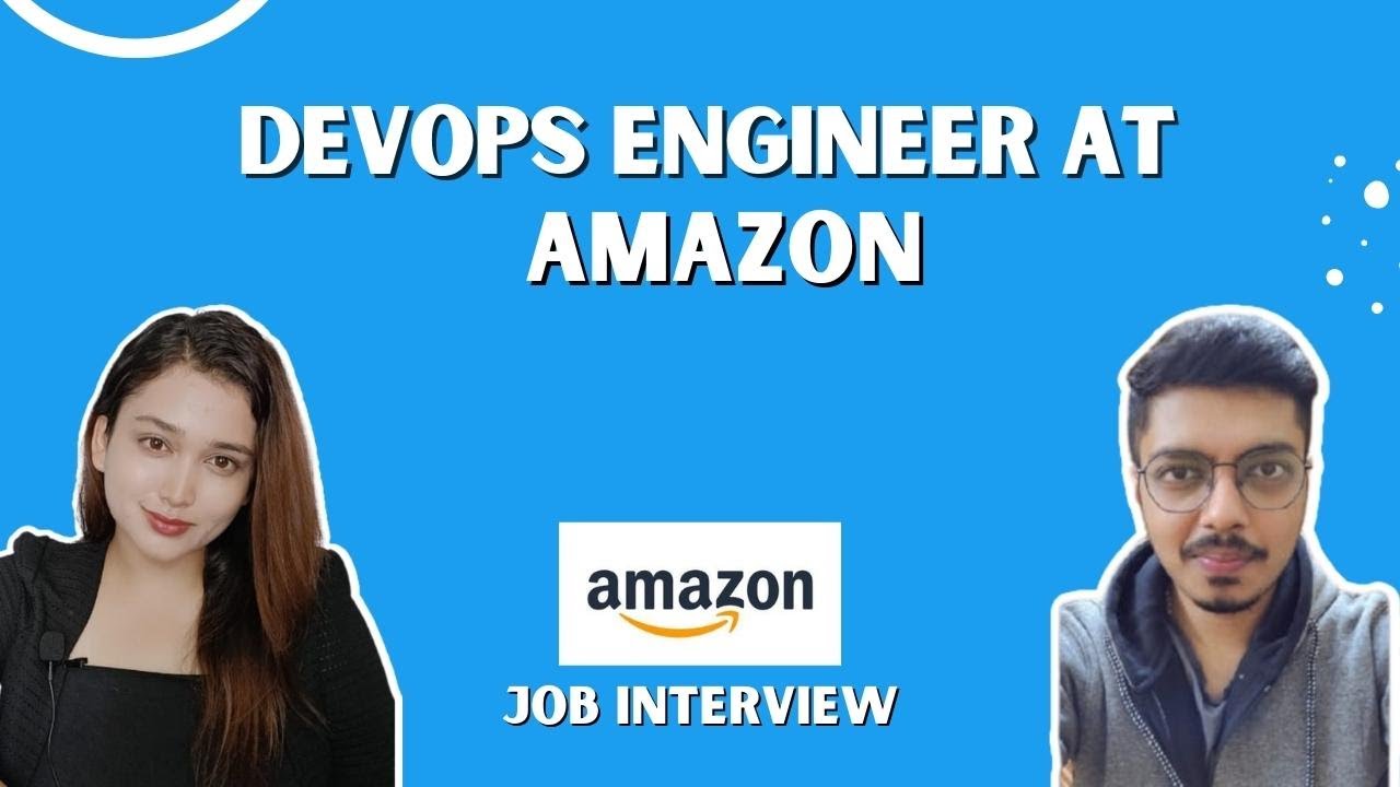 DevOps Engineer at Amazon Q&A | Interview