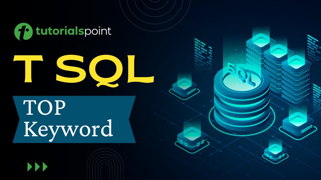 T-SQL - TOP Keyword
