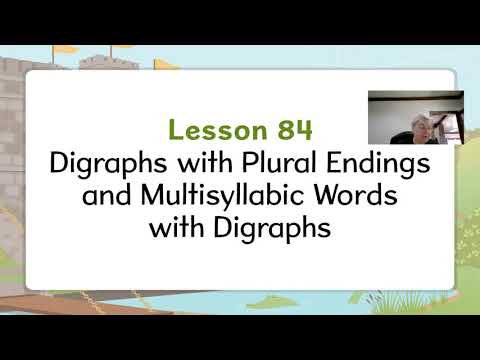 RHD Lesson 84 Plurals and Multi Syllabic Words with Digraphs