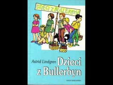 Astrid Lindgren "Dzieci z Bullerbyn"