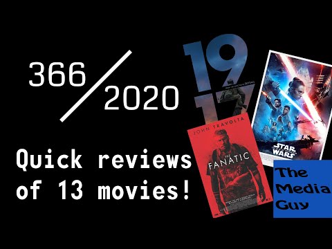 "1917," "Star Wars: Rise of Skywalker," and Quick Reviews of 11 Other Movies! 366/2020 - #1