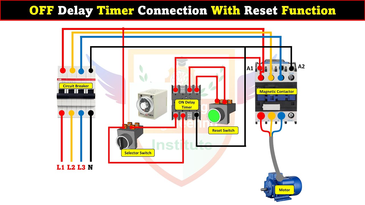 OFF Delay Timer Connection With Reset Function @LearningEngineering
