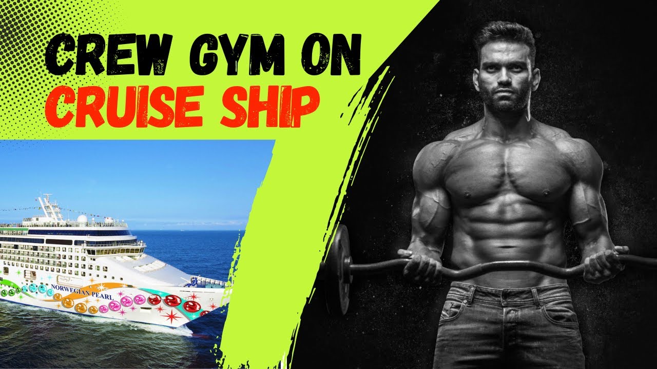 Crew Gym on Cruise Ship || Norwegian SUN Ship | CruiseTubers.com