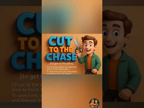 What does "Cut to the Chase" Mean? โ Explained.