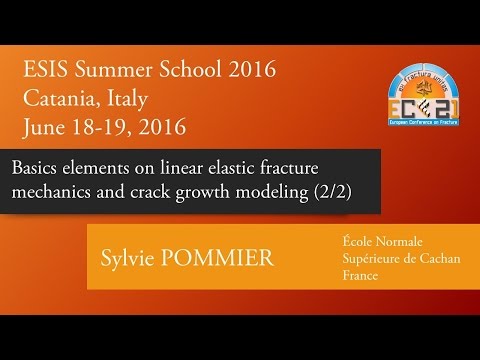 Basics elements on linear elastic fracture mechanics and crack growth modeling 2_2