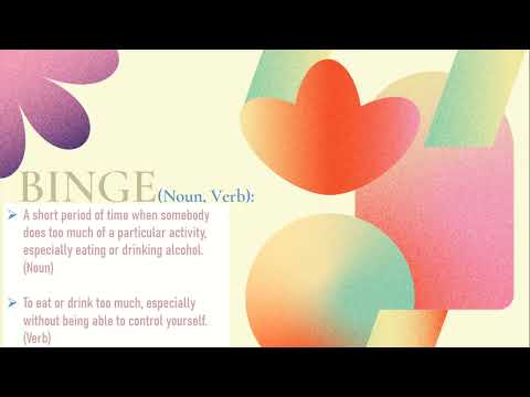 BINGE | Dictionary| Thesaurus| Vocabulary| Synonyms|Word| Meaning| English| Language|
