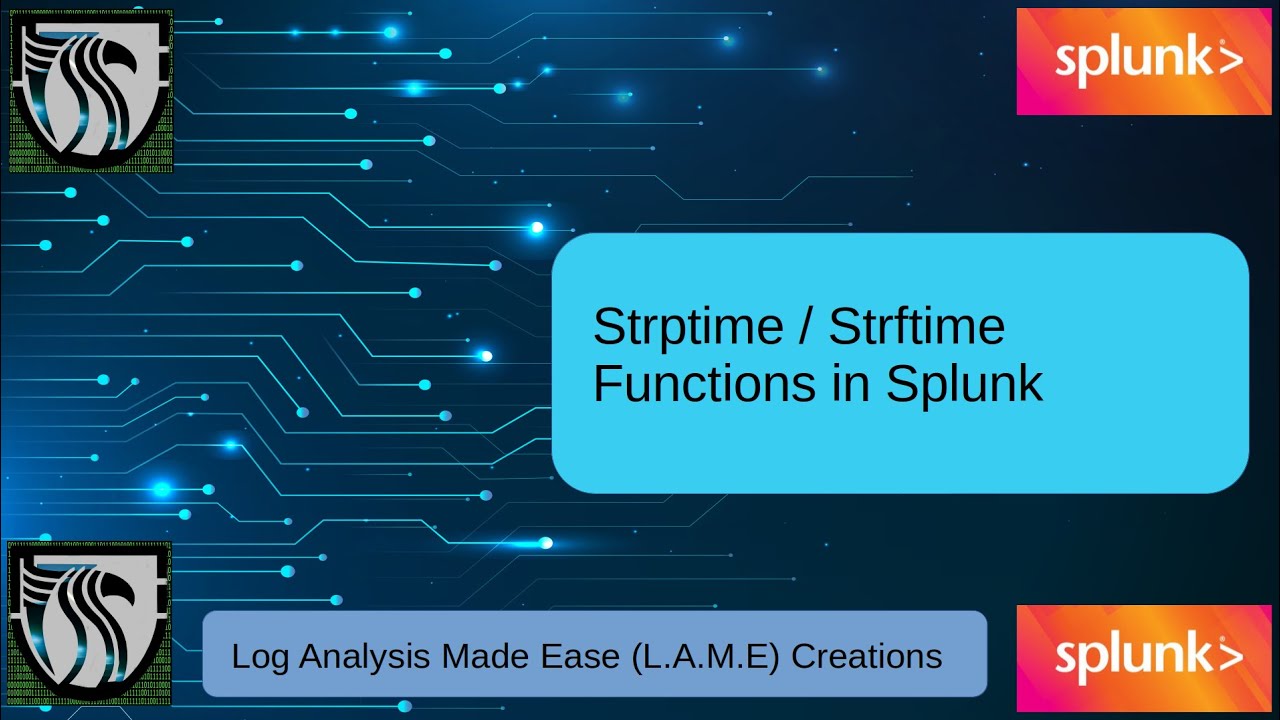 Splunk Tutorial StrpTime StrfTime Epoch Time Conversion Functions