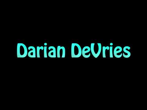 Learn How To Pronounce Darian DeVries