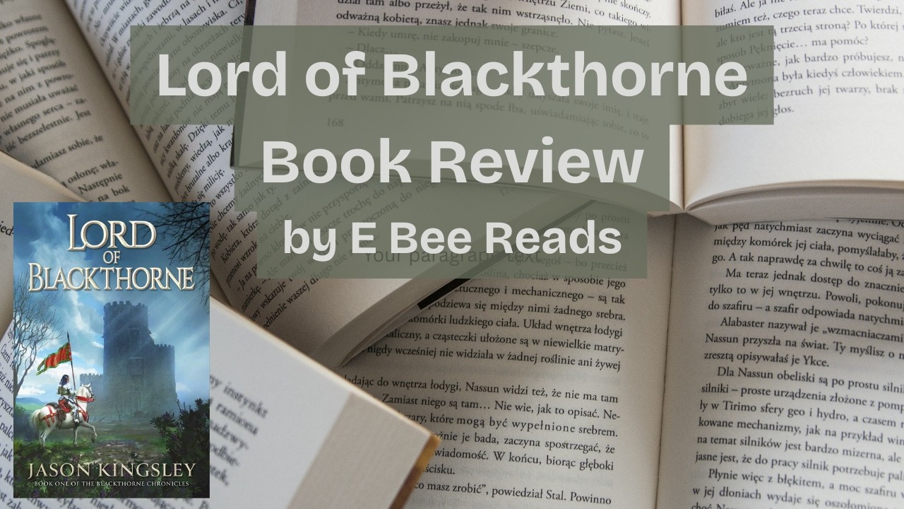 Lord of Blackthorne Review (may contain spoilers)