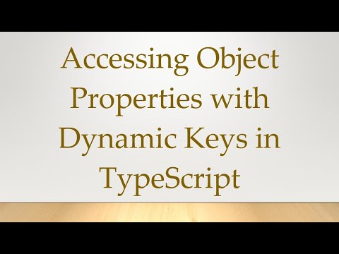 Accessing Object Properties with Dynamic Keys in TypeScript
