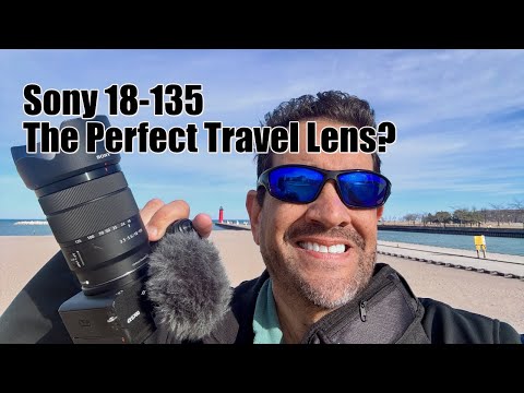 Sony 18-135mm Lens: Best APS-C Travel Lens