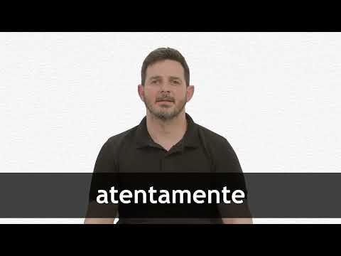 English Translation of “ATENTAMENTE” | Collins Spanish-English Dictionary