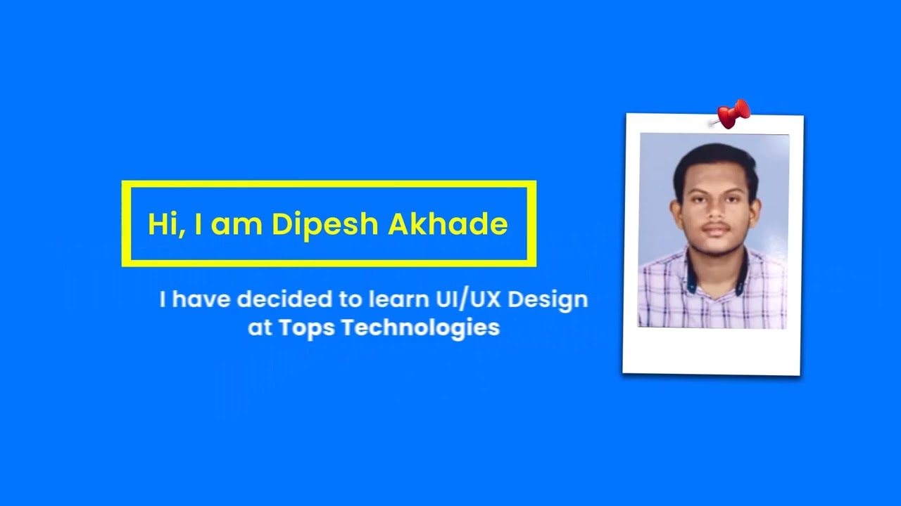 Dipesh Akhade Placed at Cloudus Infotech | UI/UX Design Success @ TOPS Technologies