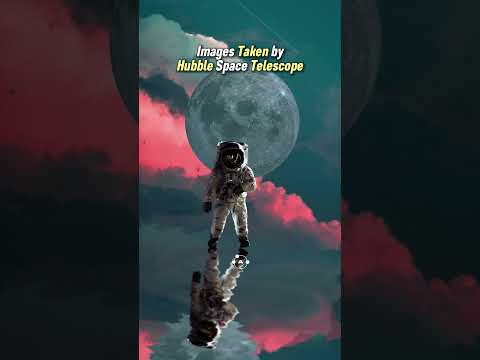 Photos taken by Hubble Space Telescope