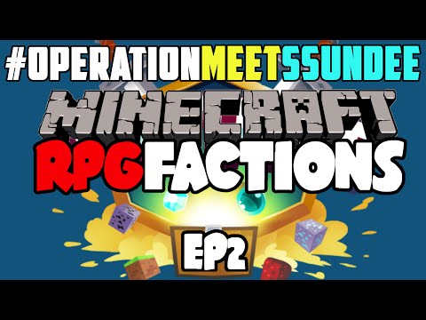 OPERATION MEET SSUNDEE: Minecraft RPG Factions Quick Start Guide ...