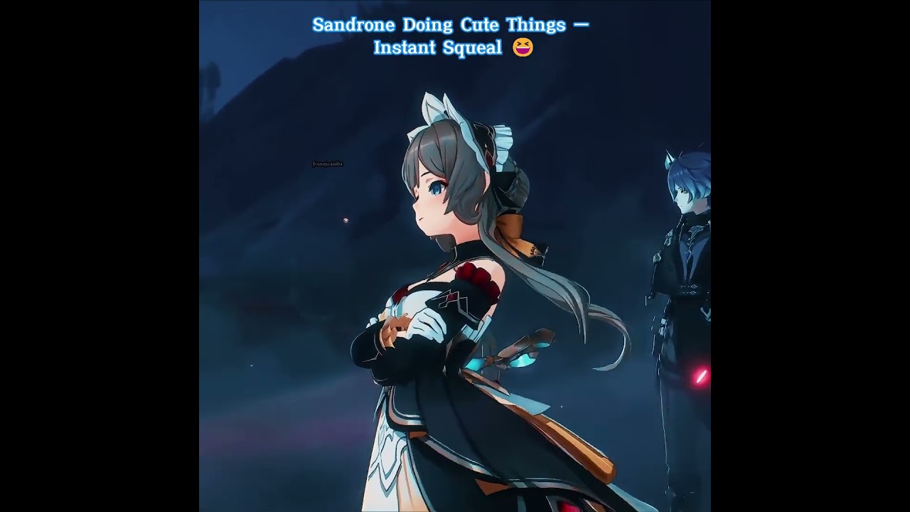 Sandrone Doing Cute Things — Instant Squeal│Genshin Impact