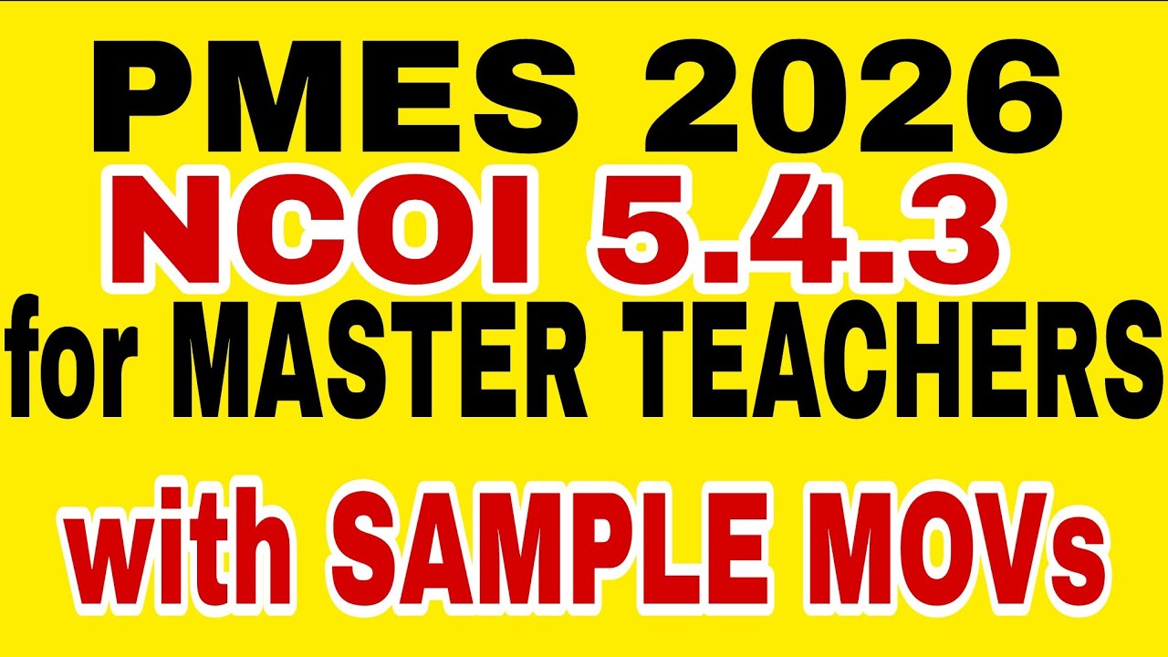 PMES 2026 Objective 12 NCOI 5.4.3 for MASTER TEACHERS