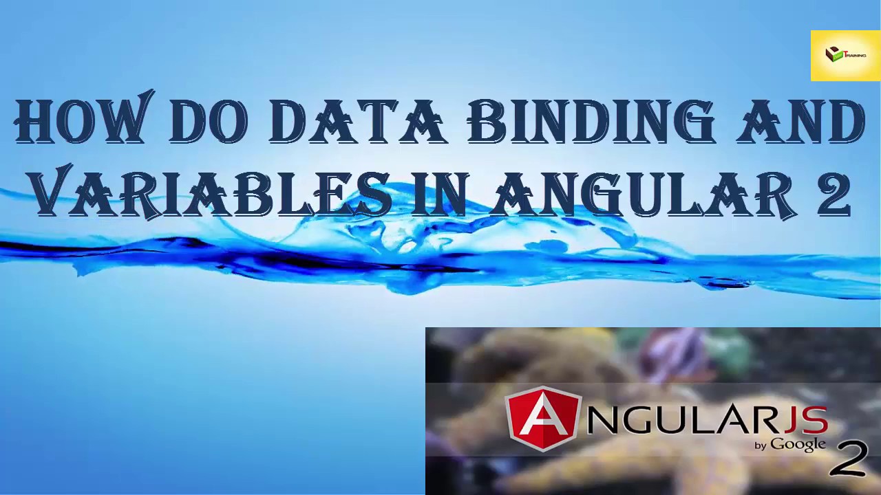 How do data binding and variables in Angular 2 Tutorial 5