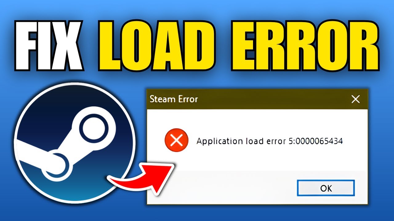 How To Fix Application Load Error In Steam (Quick Guide)