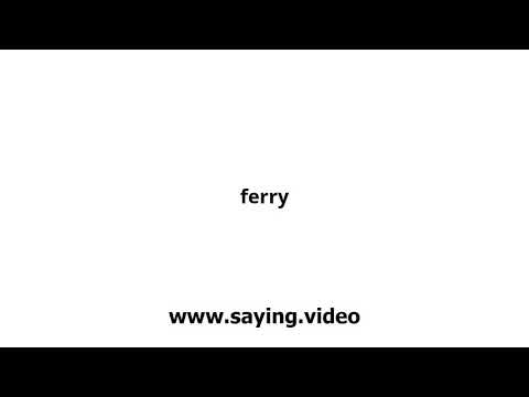 How to say ferry in English