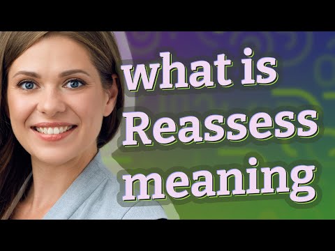 Reassess | meaning of Reassess