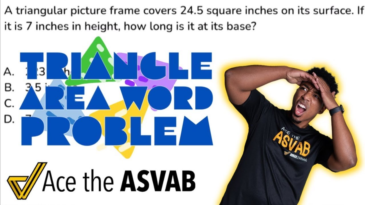 ASVAB Arithmetic Reasoning Math Test Question - Triangle Area Word Problem