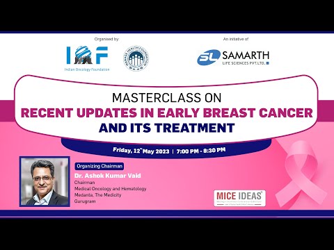 Masterclass on Recent Updates in Early Breast Cancer and its treatment