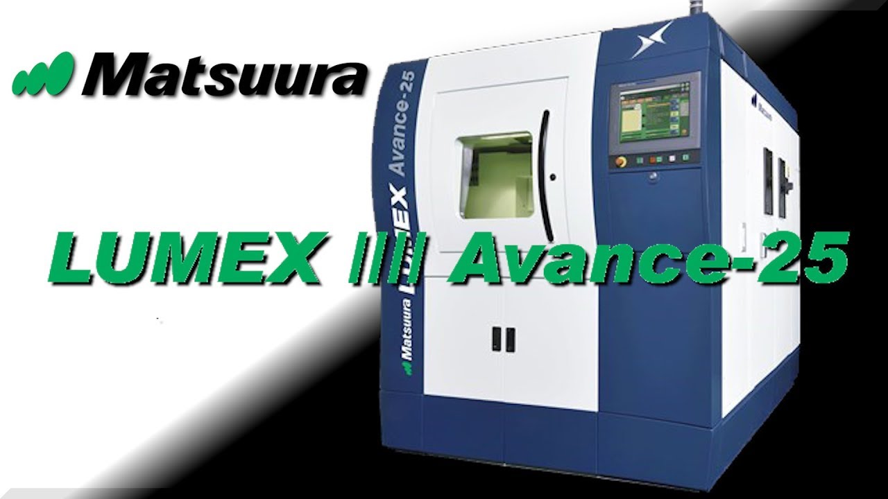 Matsuura Lumex: Hybrid 3D Printer & CNC Machine!