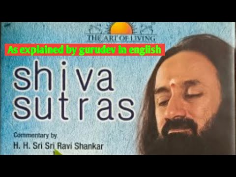 shiva sutras as explained by Sri sri ravishankar #shivasutra #shiva #meditation #soul