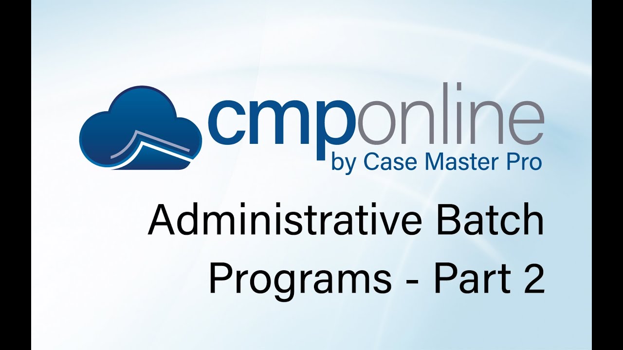 CMP Online Administrative Batch Programs - Part Two: Close and Open Files