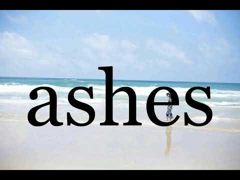 How To Pronounce ashes🌈🌈🌈🌈🌈🌈Pronunciation Of ashes