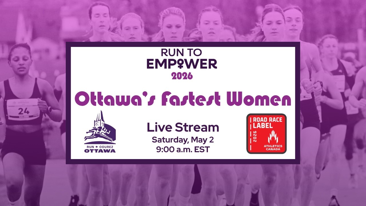 Ottawa’s Fastest Women 5K at Run to Empower 2026