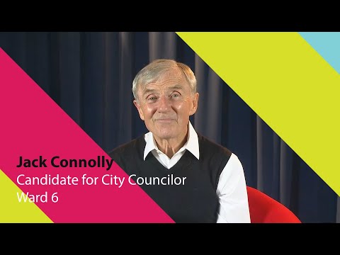 Jack Connolly Somerville Candidate for City Councilor Ward 6
