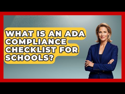 What Is An ADA Compliance Checklist For Schools? - Special Education Learning